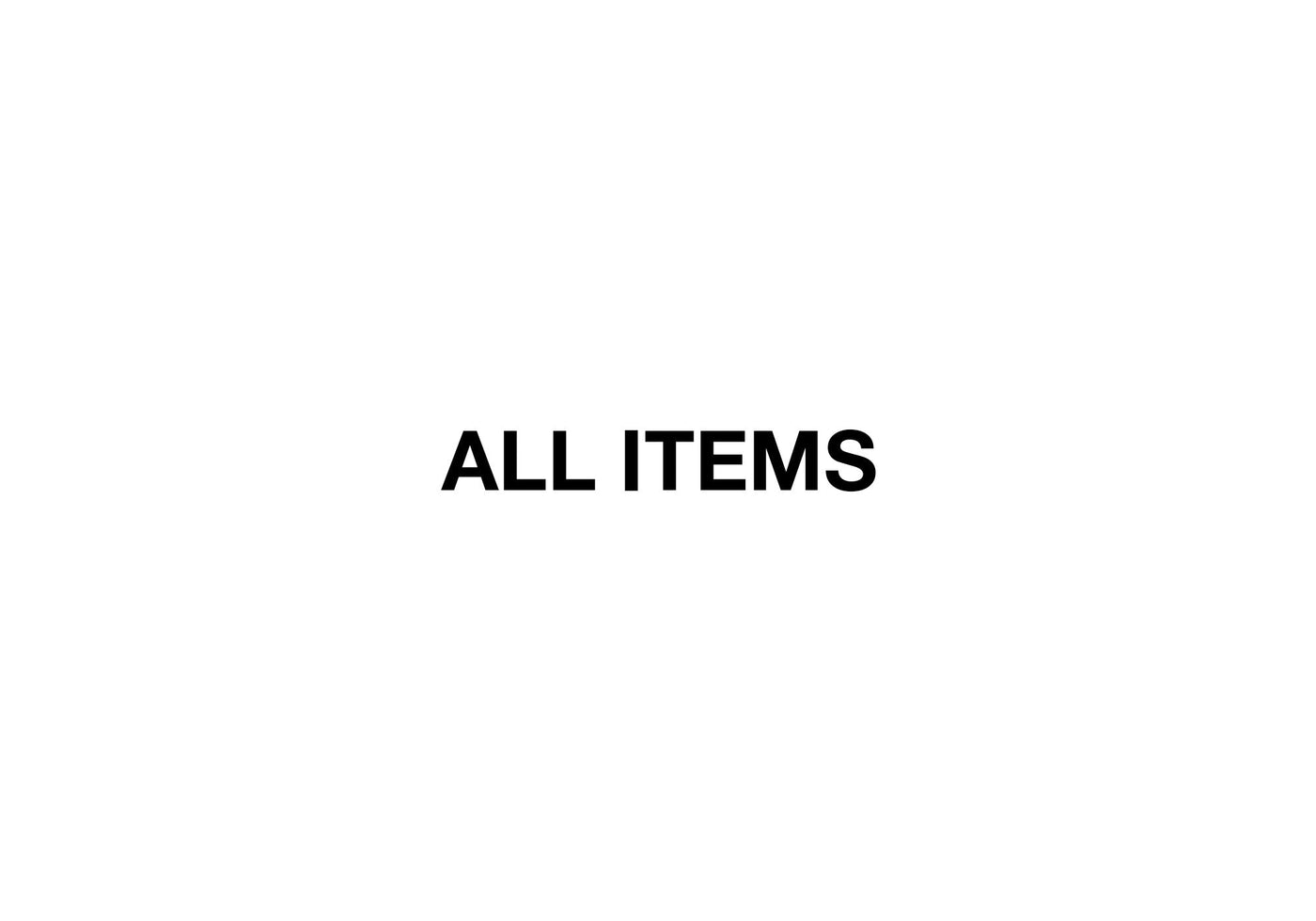 ALL ITEMS